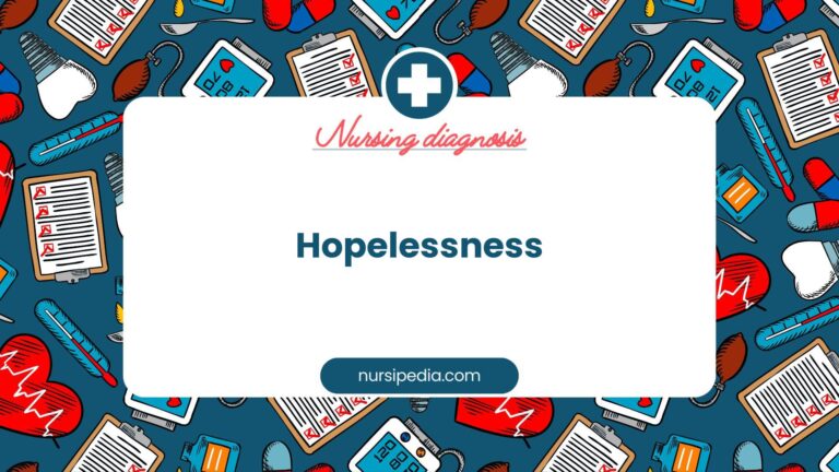 Nursing Diagnosis Hopelessness: Characteristics, Factors, and Risks
